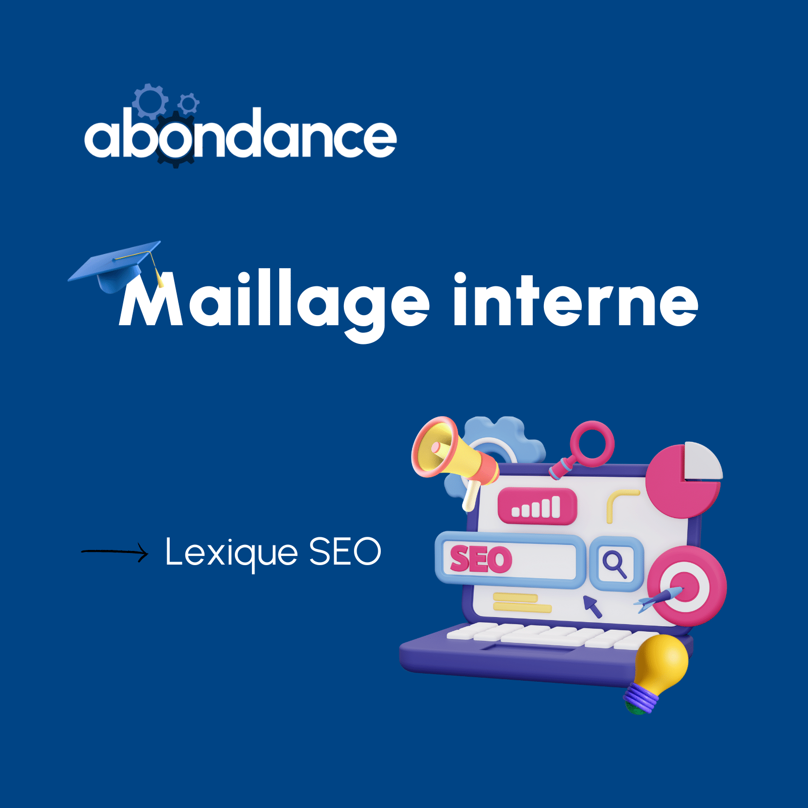 Qu'est-ce que le maillage interne en SEO