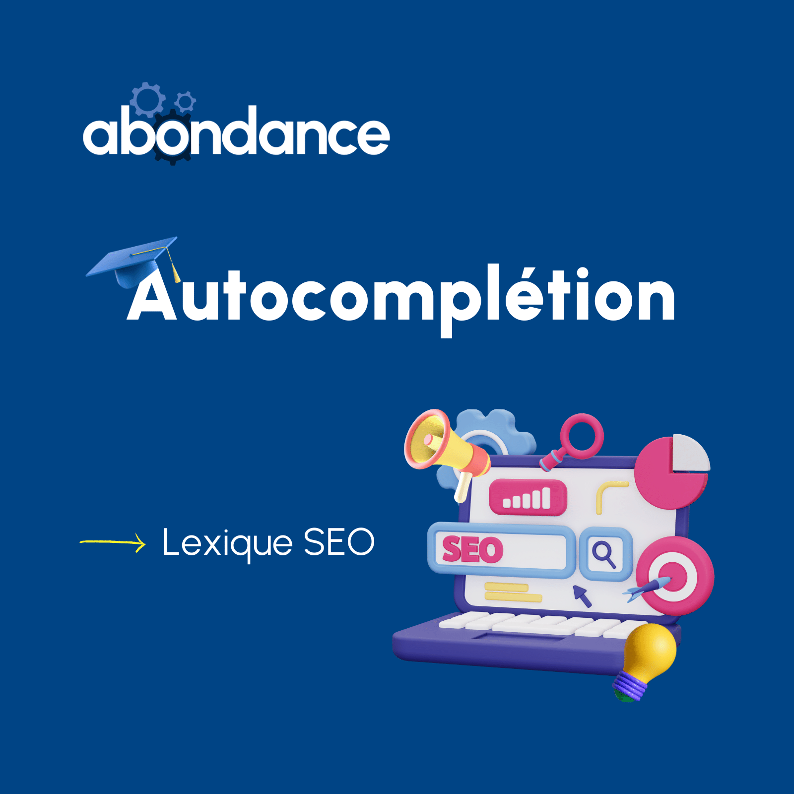 Définition de l'autocomplétion : comment ça fonctionne