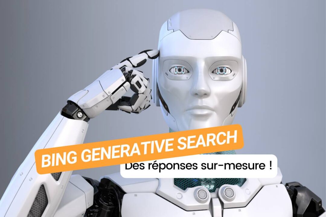 Bing présente son expérience de recherche générative - Abondance