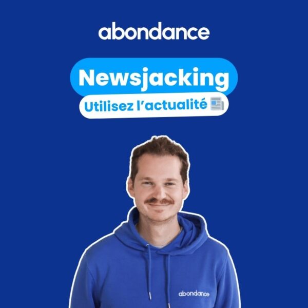 Newsjacking : Définition marketing et étapes pour le réussir